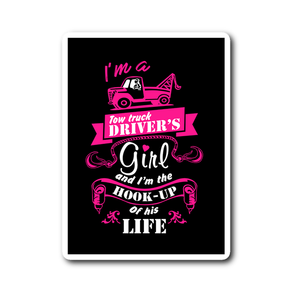 Tow Truck Driver's Girl Sticker - Towlivesmatter