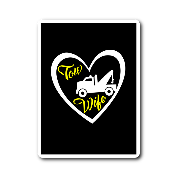 Tow Wife Sticker - Towlivesmatter